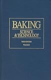 2: Baking Science & Technology: Formulation and Production: E. J. Pyler ...