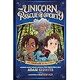 The Creature of the Pines (The Unicorn Rescue Society): Gidwitz, Adam ...