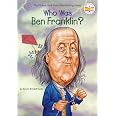 Who Was Ben Franklin?: Brindell Fradin, Dennis, Who HQ, O'Brien, John ...