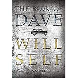 The Book of Dave: A Novel: Self, Will: 9781596913844: Amazon.com: Books