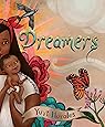 Dreamers: Morales, Yuyi: 9780823440559: Amazon.com: Books
