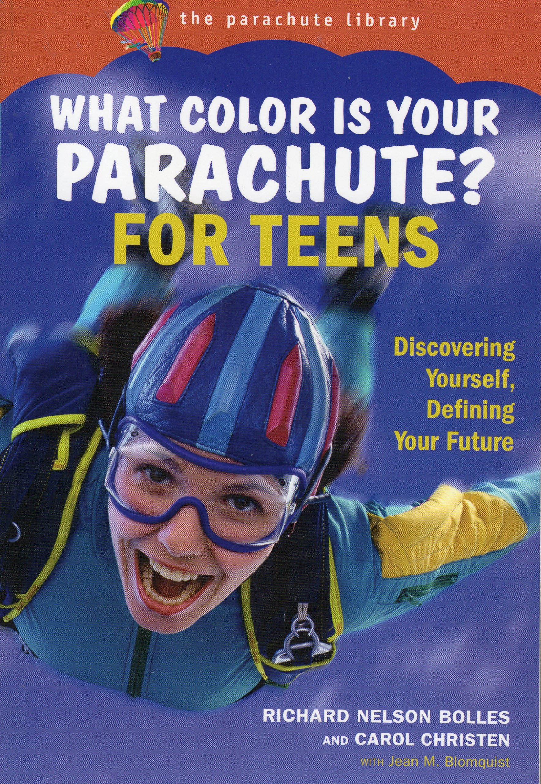 Mua What Color Is Your Parachute for Teens: Discovering Yourself ...