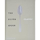 The Silver Spoon (Traditional Italian Home Cooking Recipes): The Silver ...