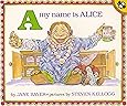 A, My Name Is Alice: Bayer, Jane E., Kellogg, Steven: 9780140546682 ...