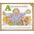 A, My Name Is Alice (Picture Puffin Books) by Bayer, Jane E.