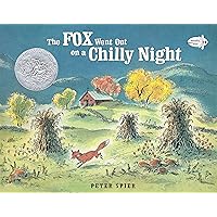 Amazon.com: The Fox Went Out on a Chilly Night (Picture Yearling Book ...