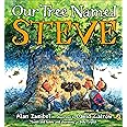 Our Tree Named Steve: Zweibel, Alan, Catrow, David: 9780142407431 ...