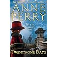 Twenty-one Days: A Daniel Pitt Novel: Perry, Anne: 9780399179884 ...