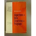 Algorithms + Data Structures = Programs (Prentice-Hall Series in Automatic Computation): Wirth ...