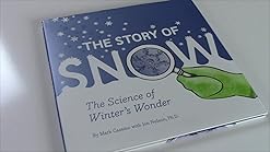 The Story of Snow: The Science of Winter's Wonder: Cassino, Mark ...