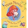 Miss Mingo and the Fire Drill: Harper, Jamie, Harper, Jamie ...