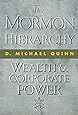 The Mormon Hierarchy: Extensions of Power: Quinn, D. Michael ...