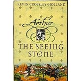 Arthur The Seeing Stone: Kevin Crossley-holland: 9780752844299: Amazon ...
