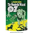 The Wonderful Wizard of Oz (Dover Children's Evergreen Classics): Baum ...
