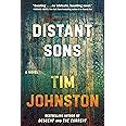 Amazon.com: Distant Sons: A Novel: 9781643753591: Johnston, Tim: Books