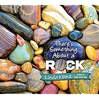 There's Something about a Rock: Kranz, Linda: 9781493057191: Amazon.com ...