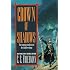 Crown of Shadows (The Coldfire Trilogy, Book 3): C.S. Friedman ...
