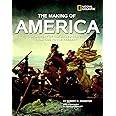 Amazon.com: The Making of America: The History of the United States ...