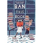 Ban This Book: A Novel: Gratz, Alan: 9780765385567: Amazon.com: Books