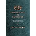 Empowered and Equipped: Bible Exposition for Women Who Teach the ...
