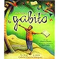 My Name Is Gabito/ Me llamo Gabito: The life of Gabriel Garcia Marquez ...