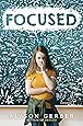 Focused: Gerber, Alyson: 9781338185973: Amazon.com: Books