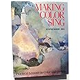 Making Color Sing: Practical Lessons in Color and Design: Dobie, Jeanne: 9780823029938: Amazon ...