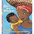Baby Goes to Market: Atinuke, Brooksbank, Angela: 9780763695705: Amazon ...