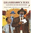 Granddaddy's Turn: A Journey to the Ballot Box: Bandy, Michael S ...