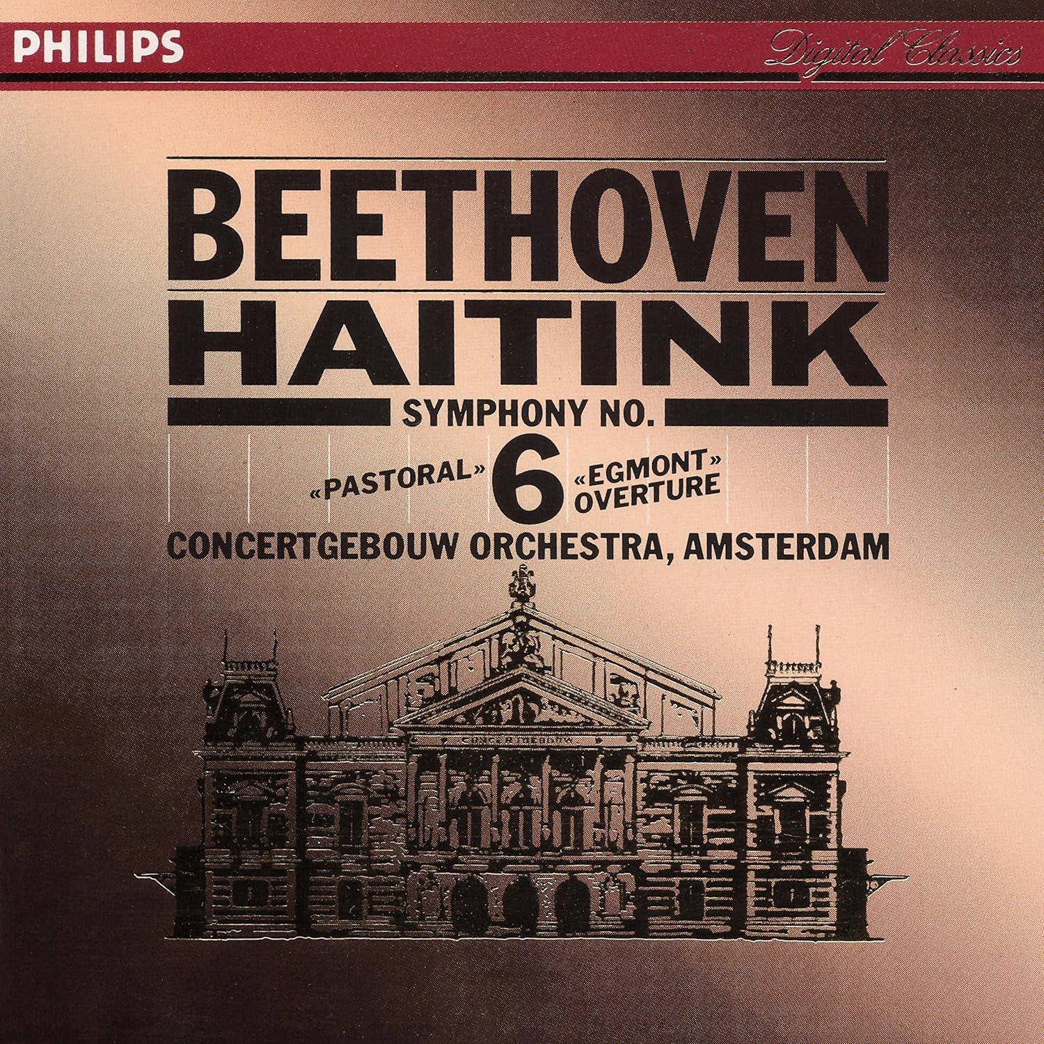 Beethoven-Haitink -Symphonie N 6 Pastorale: Concertgebouw Orchestra of Amsterdam, Bernard ...