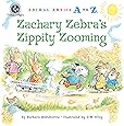 Amazon.com: Zachary Zebra's Zippity Zooming (Animal Antics A to Z ...