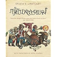 Tatterdemalion: Linsteadt, Sylvia V., Staines, Rima: 9781783523290: Amazon.com: Books