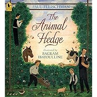 The Animal Hedge: Fleischman, Paul, Ibatoulline, Bagram: 9780763638429: Amazon.com: Books
