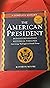 Amazon.com: The American President: A Complete History: 9781454930785 ...
