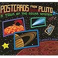 Postcards from Pluto: A Tour of the Solar System: Leedy, Loreen ...