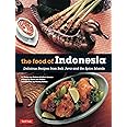The Food of Indonesia: Delicious Recipes from Bali, Java and the Spice ...