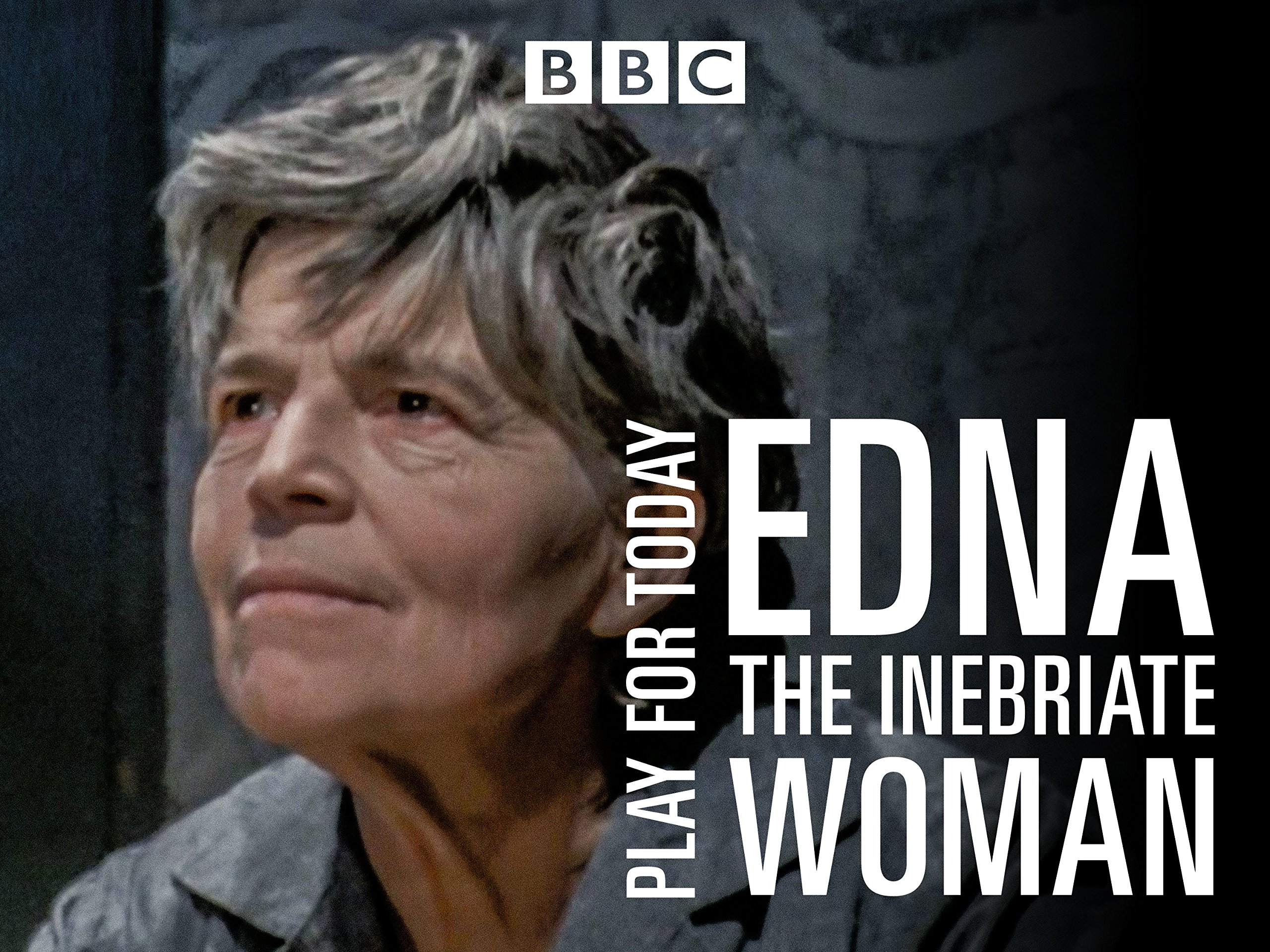 Watch Edna The Inebriate Woman - Play for Today | Prime Video