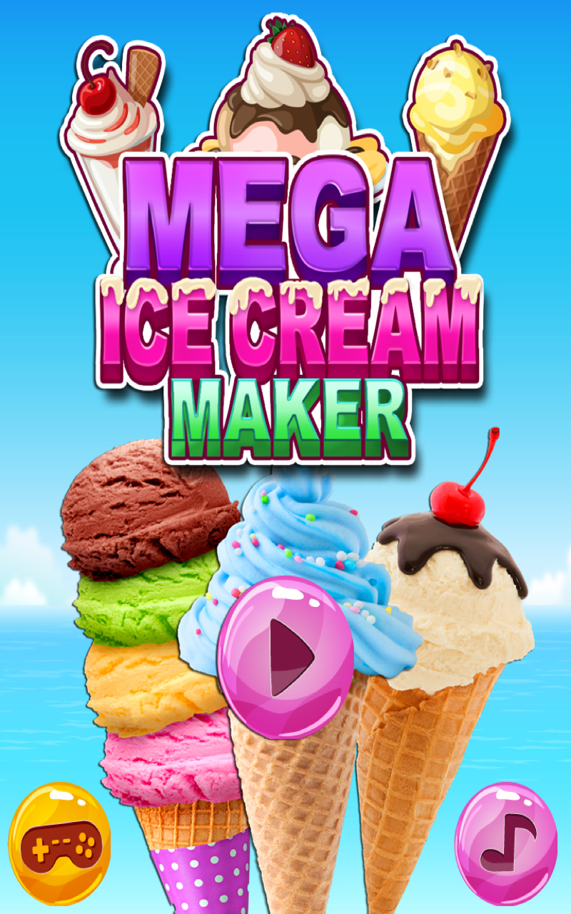 Mega Ice Cream, Frozen Soft Serve & Sundae Maker Games - Kids Ice Cream ...