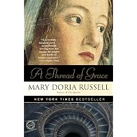 Amazon.com: A Thread of Grace: A Novel: 9780449004135: Russell, Mary ...