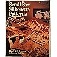 Scroll Saw Silhouette Patterns: Spielman, Patrick, Reidle, James: 9780806903064: Amazon.com: Books