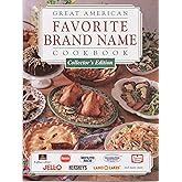 Great American Brand Name Cookbook (Collector's Edition): Publications ...