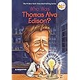 Who Was Thomas Alva Edison?: Frith, Margaret, Who HQ, O'Brien, John ...