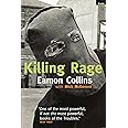 Killing Rage: Collins, Eamon, McGovern, Mick: 9781862070479: Amazon.com ...