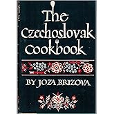 The Czechoslovak Cookbook: Czechoslovakia's best-selling cookbook ...