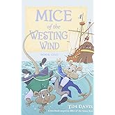 Mice of the Westing Wind Book Two: Davis, Tim: 9781579240677: Amazon ...