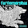 Amazon.com: Fantomorphia: An Extreme Coloring and Search Challenge ...