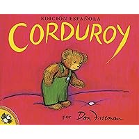 Corduroy (Edicion Espanola): Freeman, Don: 2015140542523: Amazon.com: Books