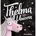 Thelma the Unicorn: Blabey, Aaron, Blabey, Aaron: 9781338158427: Amazon ...
