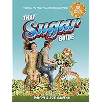 That Sugar Book: This Book Will Change the Way You Think About 'Healthy ...
