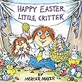 Happy Easter, Little Critter (Little Critter): An Easter Book for Kids ...